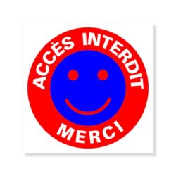 Sticker Accès interdit Signalétique smiley - Decorenkit - La boutique ...